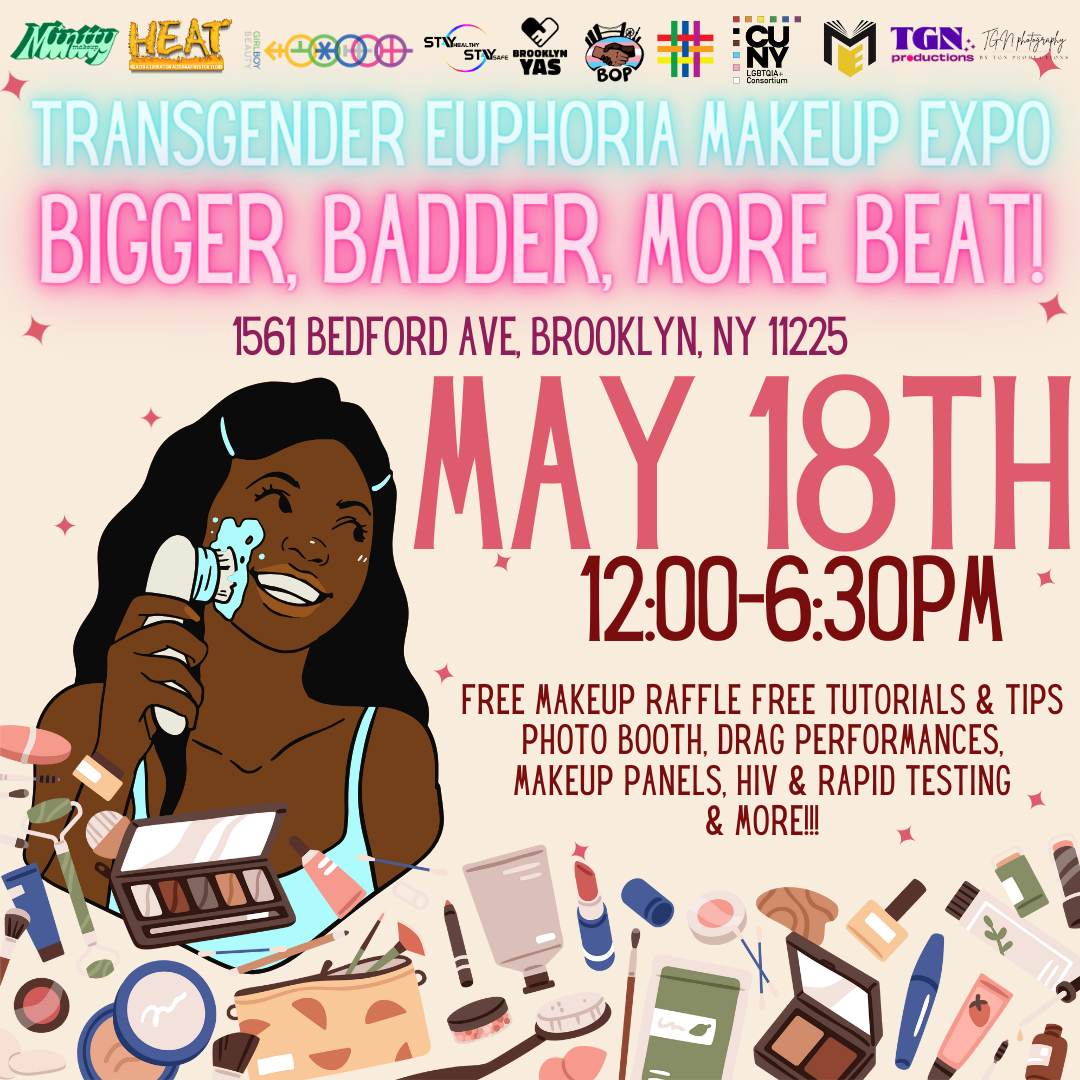 TransGEM: Gender Euphoria Makeup Expo - Medgar Evers College