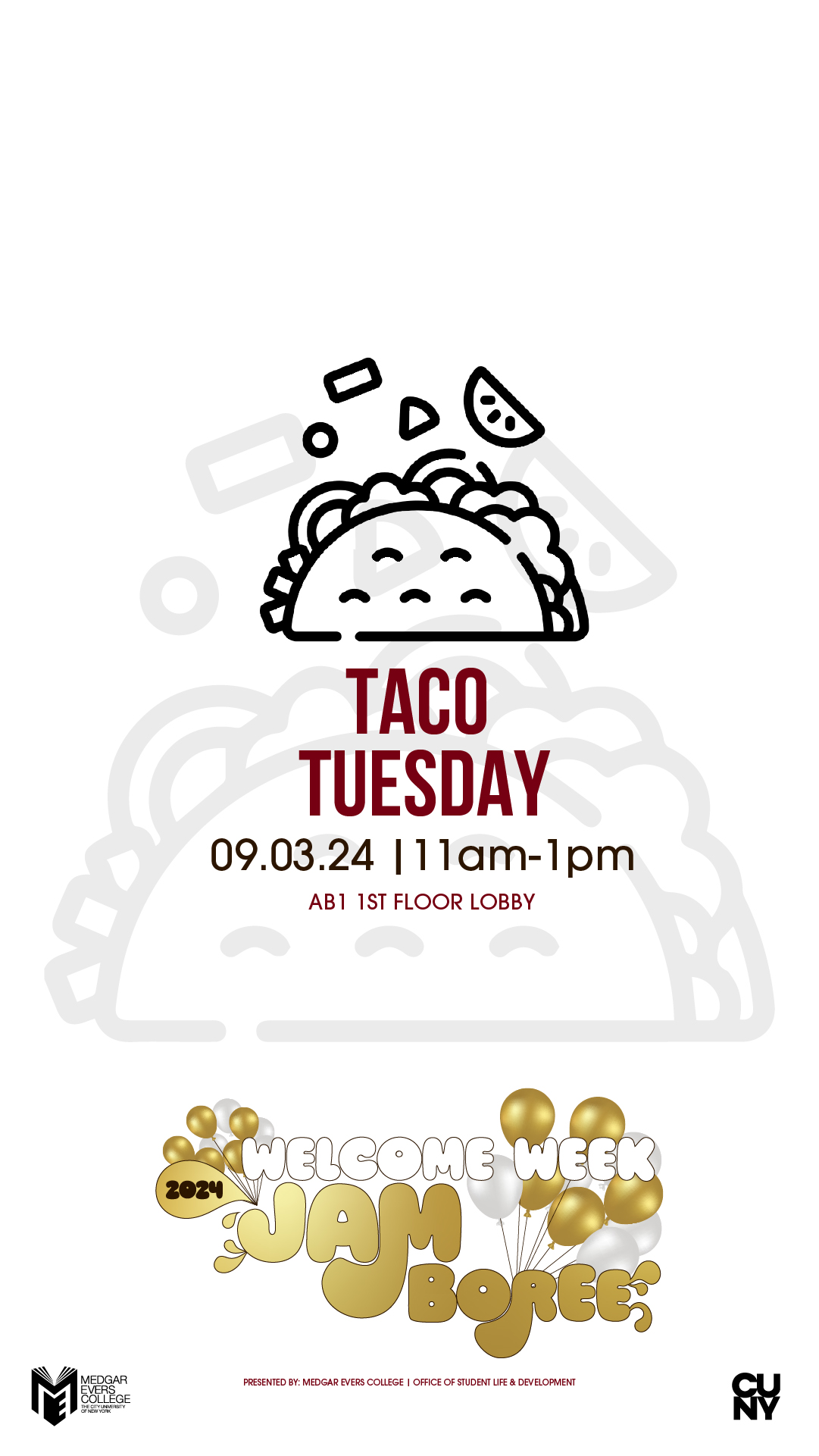 Welcome Week: Taco Tuesday - Medgar Evers College