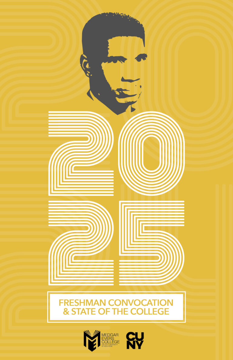 Convocation 2025 & State of the College Address - Medgar Evers College